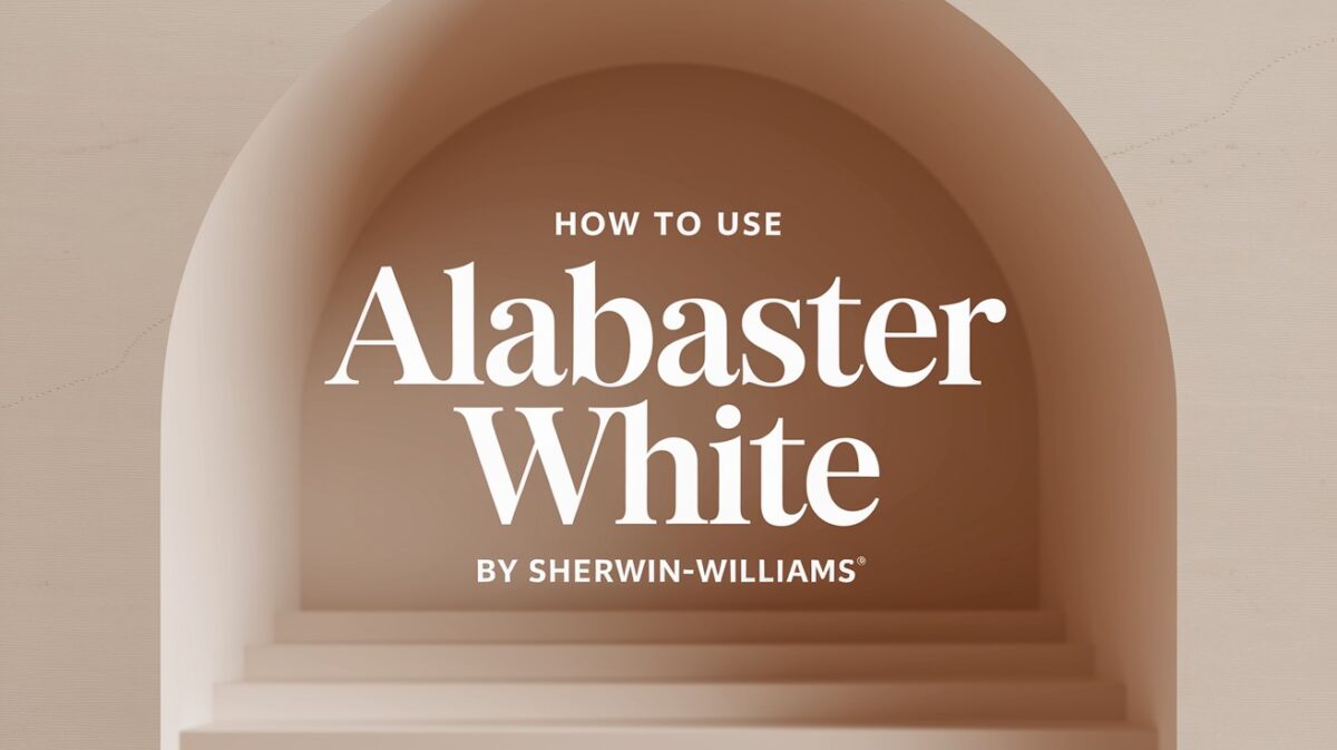 How to Use Alabaster White by Sherwin-Williams - WillyHomes